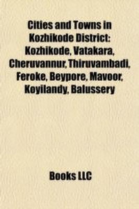 Cities and Towns in Kozhikode District: Buy Cities and Towns in Kozhikode District by Source ...