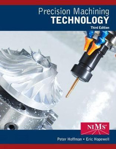Precision Machining Technology: Buy Precision Machining Technology by Hoffman Peter at Low Price ...