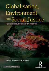 Globalisation, Environment and Social Justice: Buy Globalisation ...