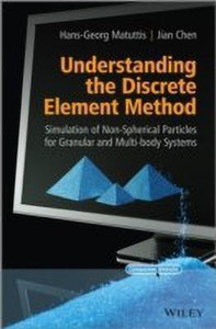 Understanding the Discrete Element Method: Buy Understanding the Discrete Element Method by ...