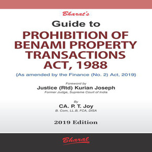 Guide to PROHIBITION OF BENAMI PROPERTY TRANSACTIONS ACT, 1988: Buy Guide to PROHIBITION OF ...