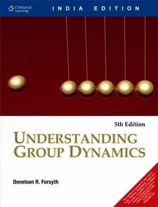 Understanding Group Dynamics: Buy Understanding Group Dynamics by Forsyth Donelson R. at Low ...