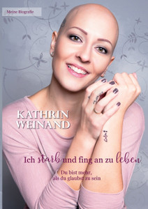 Ich starb und fing an zu leben: Buy Ich starb und fing an zu leben by Weinand Kathrin at Low ...
