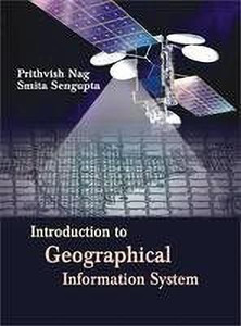 Introduction to Geographical Information System First Edition: Buy Introduction to Geographical ...