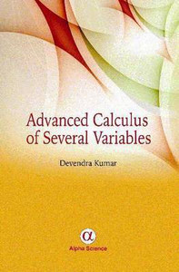 Advanced Calculus of Several Variables: Buy Advanced Calculus of Several Variables by Kumar ...