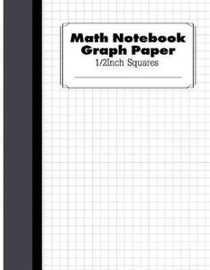 Math Notebook Graph Paper: Buy Math Notebook Graph Paper by Pro Graph ...