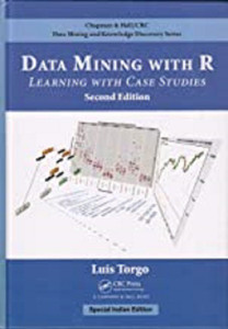 DATA MINING WITH R : LEARNING WITH CASE STUDIES, 2ND EDITION (special Indian Edition): Buy DATA ...