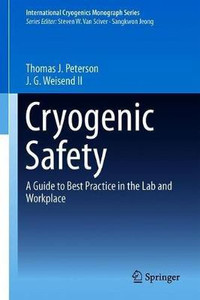 Cryogenic Safety: Buy Cryogenic Safety by Peterson Thomas J. at Low Price in India | Flipkart.com