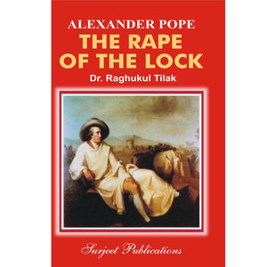 The Rape of the Lock : A Critical Introduction, Complete Text with ...