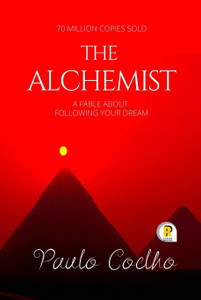 The Alchemist By Paulo Coelho: Buy The Alchemist By Paulo Coelho by ...