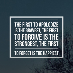the first to apologize premium inspiratona quotes and motivational wall ...
