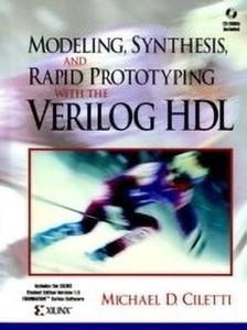 Modeling Synthesis And Rapid Prototyping With The VERILOG HDL Buy