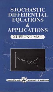 Stochastic Differential Equations and Their Applications: Buy Stochastic Differential Equations ...
