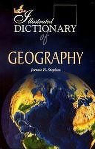The Illustrated Dictionary of Geography: Buy The Illustrated Dictionary ...