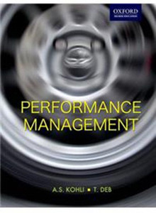 Performance Management: Buy Performance Management by A.S. Kohli , A S Kohli , Tapomoy Deb at ...