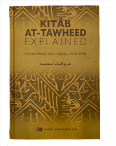 Kitab At-Tawheed Explained: Buy Kitab At-Tawheed Explained by Muhammad Ibn Abdul Wahhab at Low ...