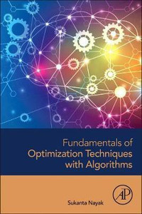 Fundamentals Of Optimization Techniques With Algorithms Buy