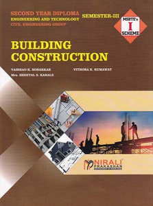 Building Construction - For Diploma in Civil Engineering - As per MSBTE's 'I' Scheme Syllabus ...