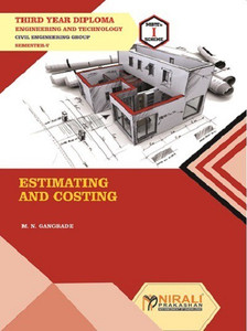 ESTIMATING AND COSTING - For Diploma in Civil Engineering - As per ...