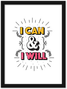 Motivational Quotes Frames- I Can And I Will Motivational Posters For ...