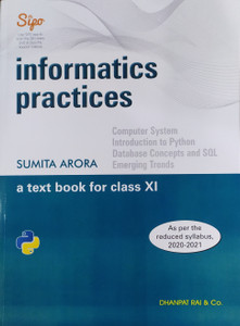 Informatics Practices A Textbook For Class 11 By Sumita Arora For