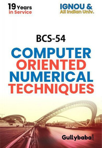 IGNOU BCS-54 Computer Oriented Numerical Techniques: Buy IGNOU BCS-54 Computer Oriented ...