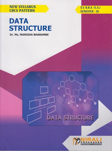 DATA STRUCTURE - BBA (Computer Application) - Semester 3 - As per SPPU (Pune University) 2020 ...