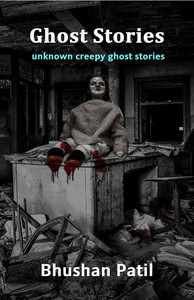 Ghost Stories: Buy Ghost Stories by Patil Bhushan at Low Price in India | Flipkart.com
