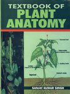 Textbook of Plant Anatomy: Buy Textbook of Plant Anatomy by Singh ...
