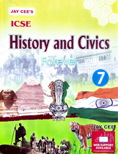 ICSE Class 7 History and Civics Forever: Buy ICSE Class 7 History and Civics Forever by Jaycee ...