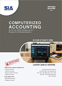 B.com Third Year Fifth Sem COMPUTERIZED ACCOUNTING (O.U) 2020-2021 Edition: Buy B.com Third Year ...