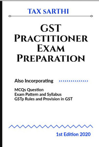 GST Practitioner Exam Preparation: Buy GST Practitioner Exam Preparation by Tax Sarthi at Low ...