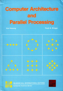 COMPUTER ARCH & PARALLEL PROCE: Buy COMPUTER ARCH & PARALLEL PROCE by Hwang Kai at Low Price in ...