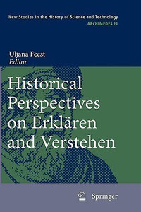 Historical Perspectives on Erklaeren and Verstehen: Buy Historical Perspectives on Erklaeren and ...