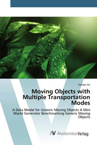Moving Objects with Multiple Transportation Modes: Buy Moving Objects with Multiple ...