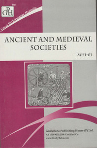 IGNOU MHI-1 Ancient And Medieval Societies (Including Solved Question Papers): Buy IGNOU MHI-1 ...