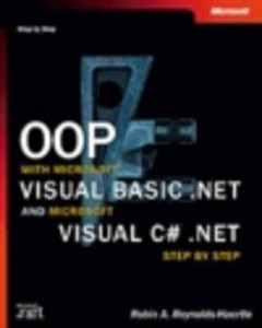 Object Oriented Programming With Visual Basic NET And Visual C Step By