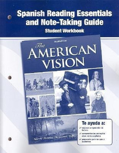 The American Vision, Spanish Reading Essentials and Note-Taking Guide ...