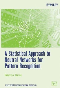 A Statistical Approach to Neural Networks for Pattern Recognition: Buy A Statistical Approach to ...