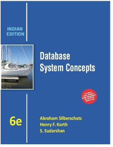 Database System Concepts 6e Buy Database System Concepts 6e By