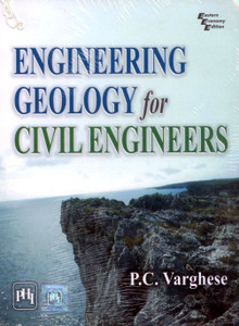 Engineering Geology For Civil Engineers: Buy Engineering Geology For Civil Engineers by Varghese ...