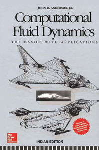 Computational Fluid Dynamics The Basics with Applications: Buy Computational Fluid Dynamics The ...