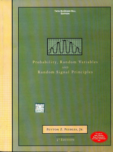 Probability, Random Variables, and Random Signal Principles: Buy Probability, Random Variables ...