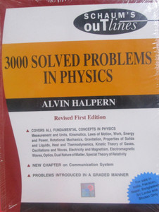 3000 Solved Problems in Physics (Schaum Outline Series): Buy 3000 Solved Problems in Physics ...