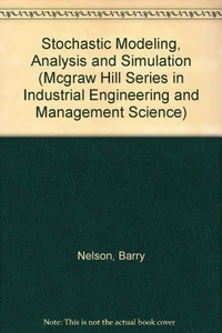 Stochastic Modeling, Analysis and Simulation: Buy Stochastic Modeling, Analysis and Simulation ...