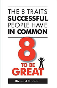 The Eight Traits Successful People Have In Common: Buy The Eight Traits ...