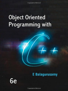 Object Oriented Programming with C++: Buy Object Oriented Programming with C++ by Balagurusamy E ...
