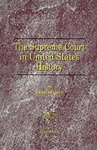 The Supreme Court in United States History: 1821-1855 Vol 2: Buy The ...