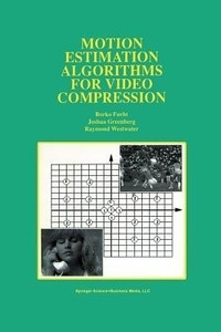 Motion Estimation Algorithms For Video Compression Buy Motion