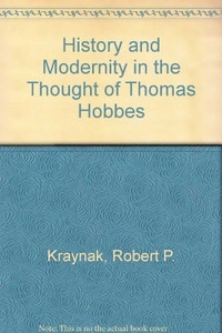 History and Modernity in the Thought of Thomas Hobbes: Buy History and ...